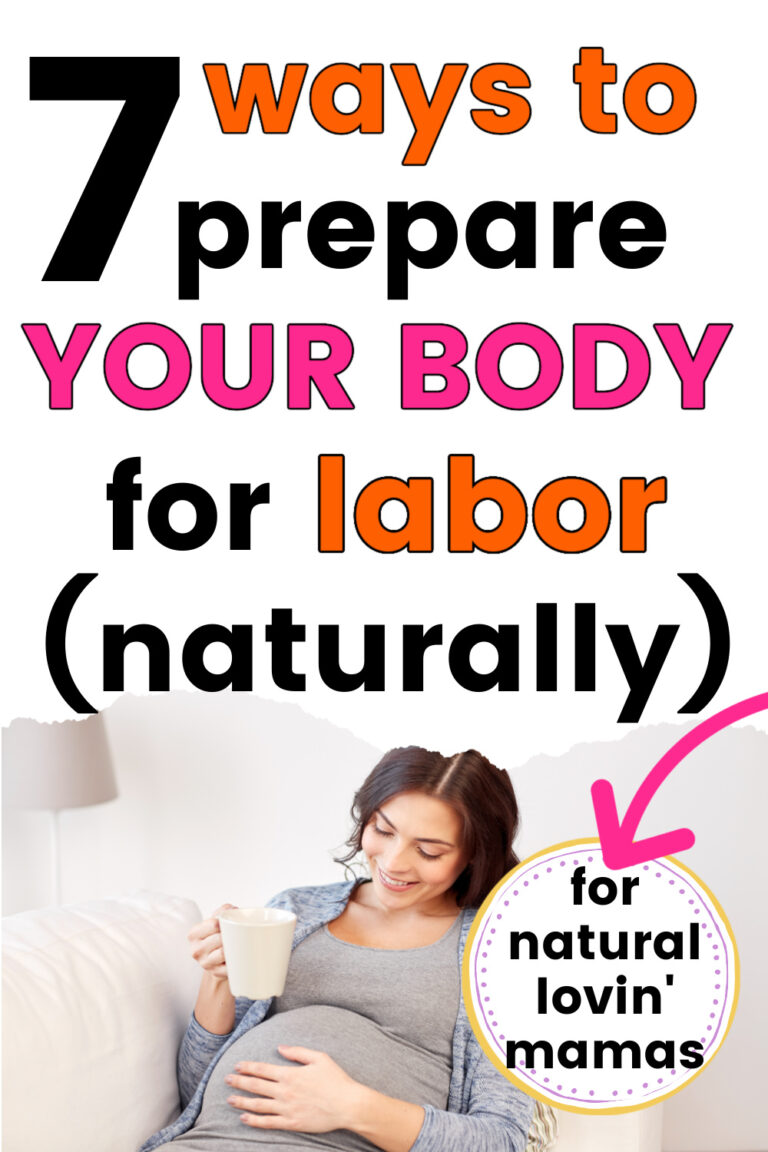 7 Natural Ways to Prepare Your Body for Labor - Growing Serendipity