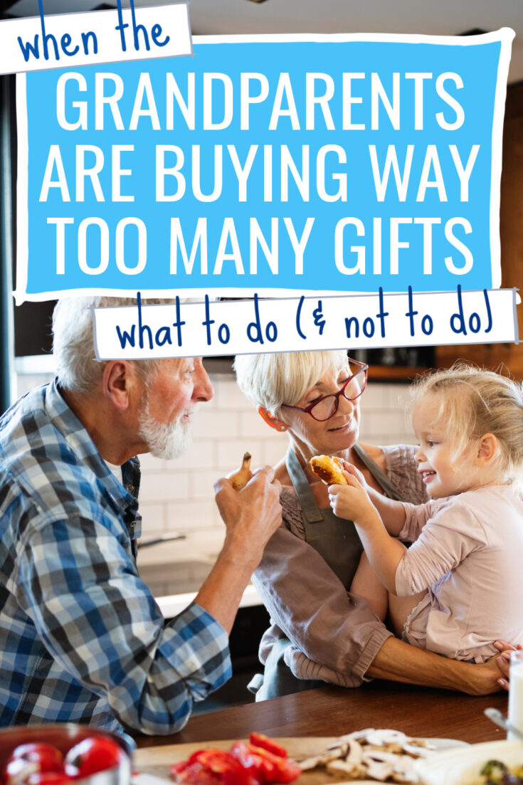 Are Grandparents Buying Too Many Gifts? Here's How to Handle It ...